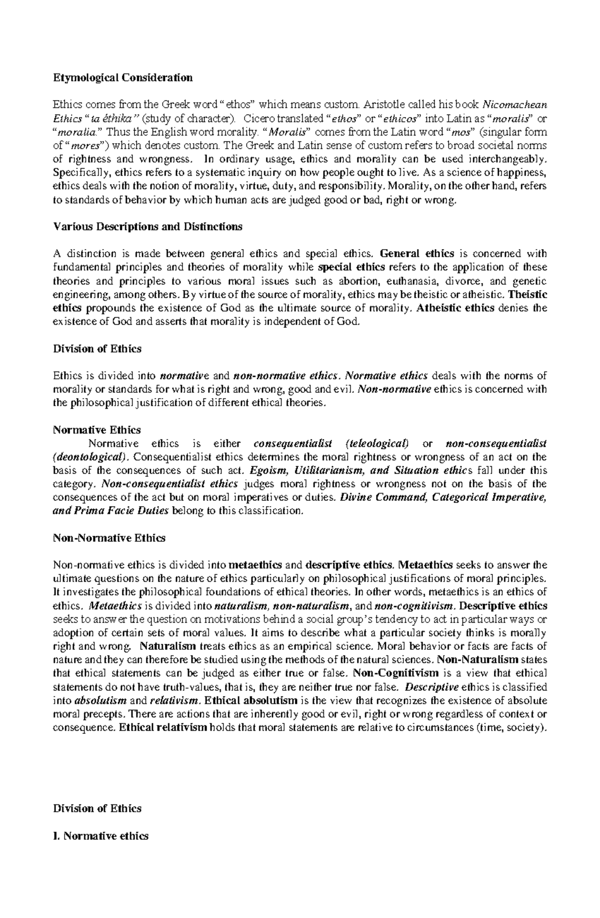 Intro-ethics - notes - Etymological Consideration Ethics comes from the ...