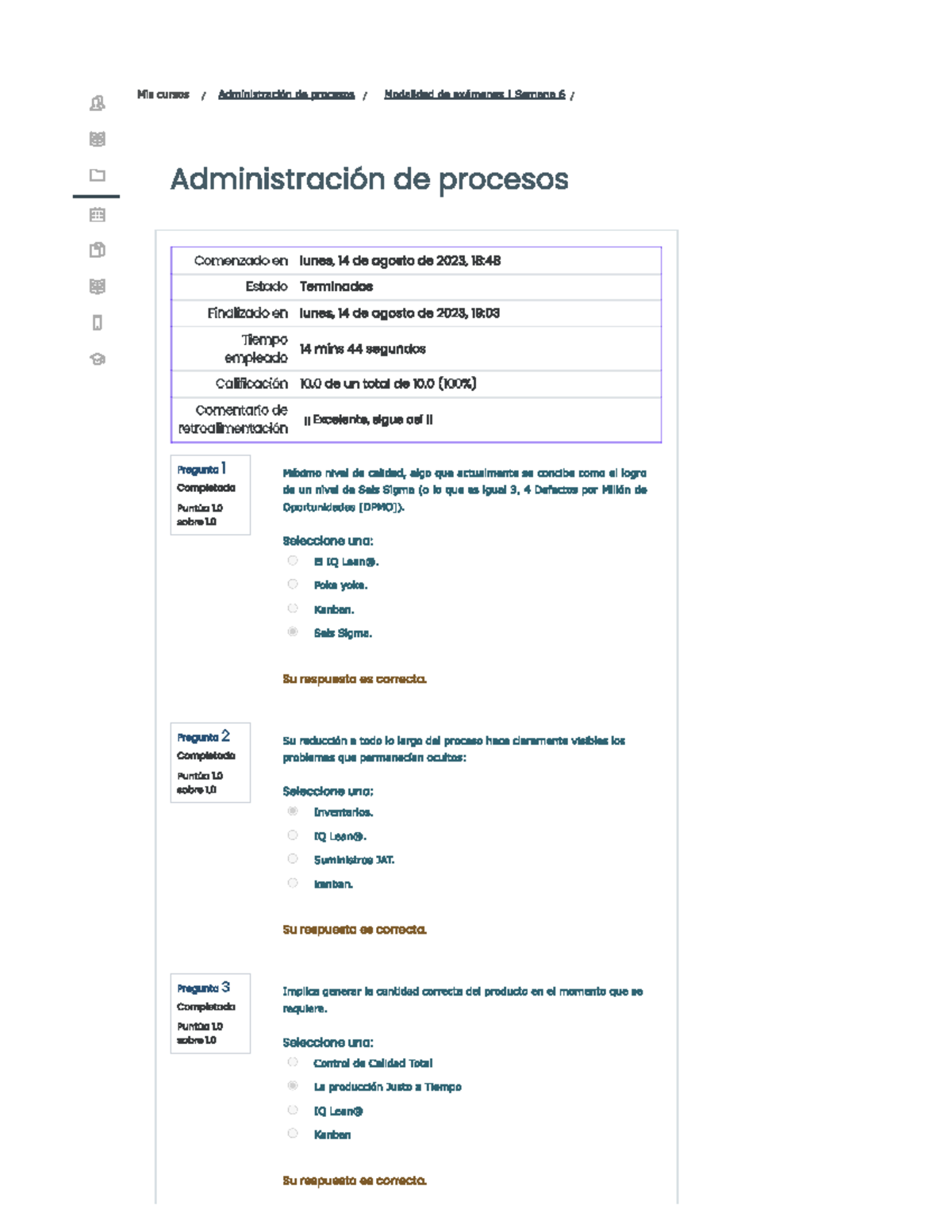 Examen Semana 6 de Administración de Procesos - Resultados y Respuestas - Studocu