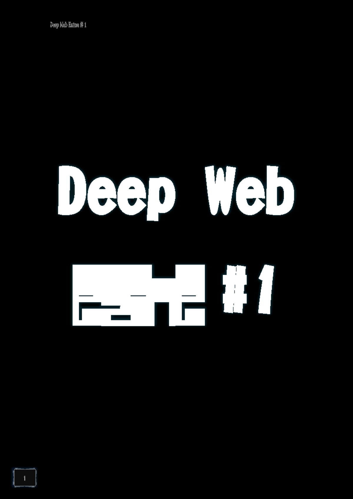 Deep Web Ezine 1: Explorando la Web Profunda y su Impacto - Studocu