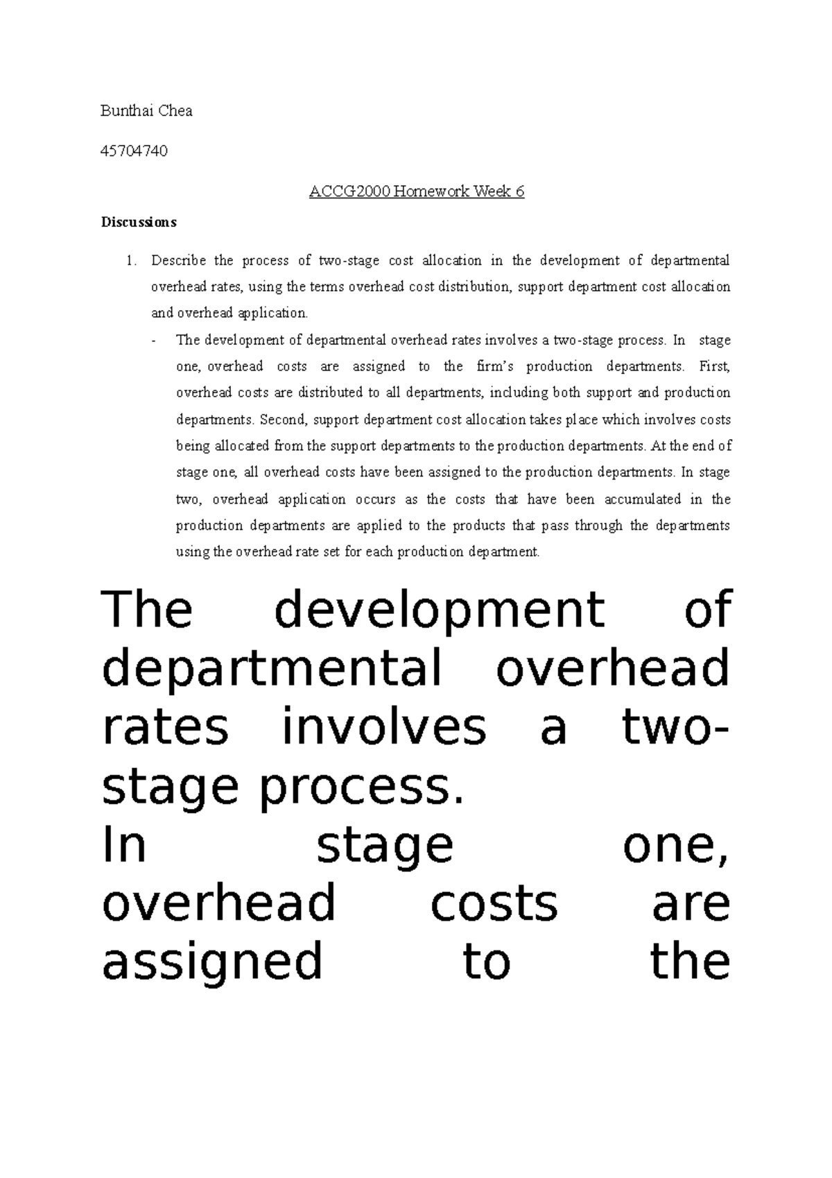 Week 6 Homework Accg 2000 - Bunthai Chea 45704740 ACCG2000 Homework Week 6 Discussions Describe ...