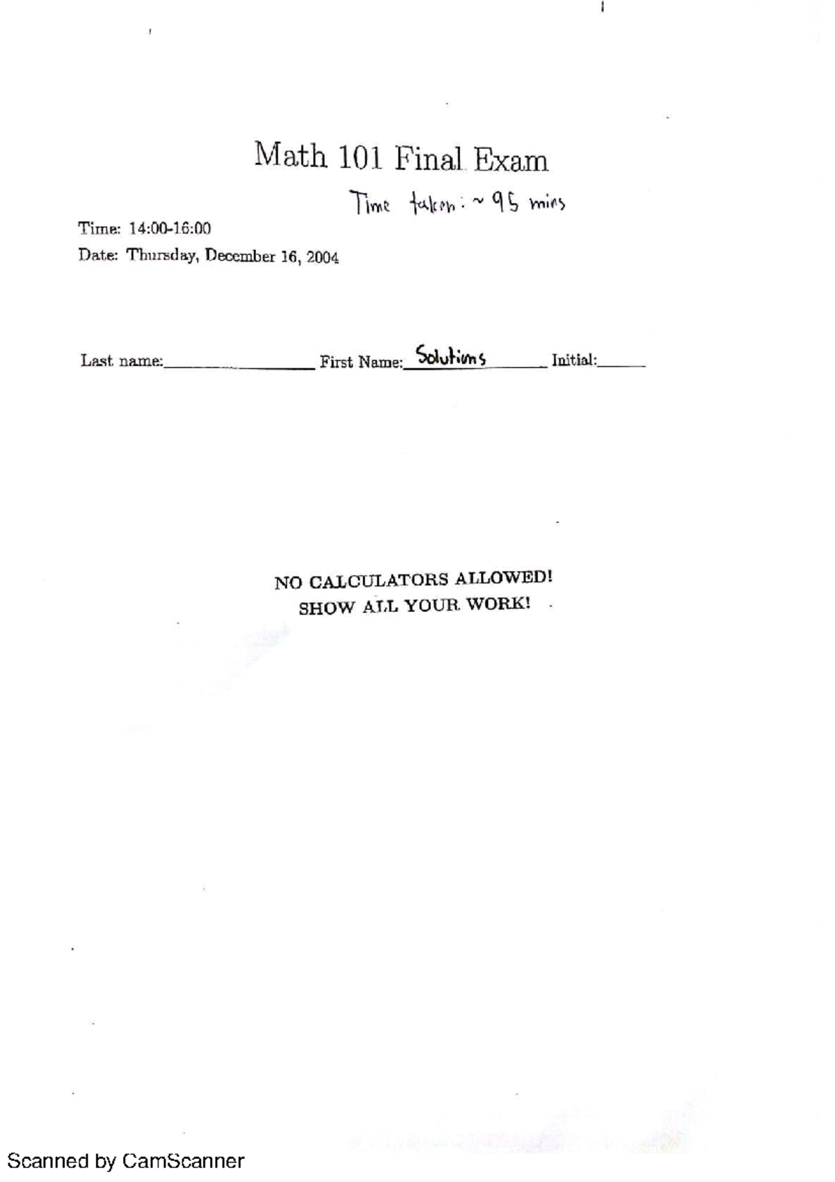 MATH 101 Fall 2004 Final Exam Solutions and Work - Studocu
