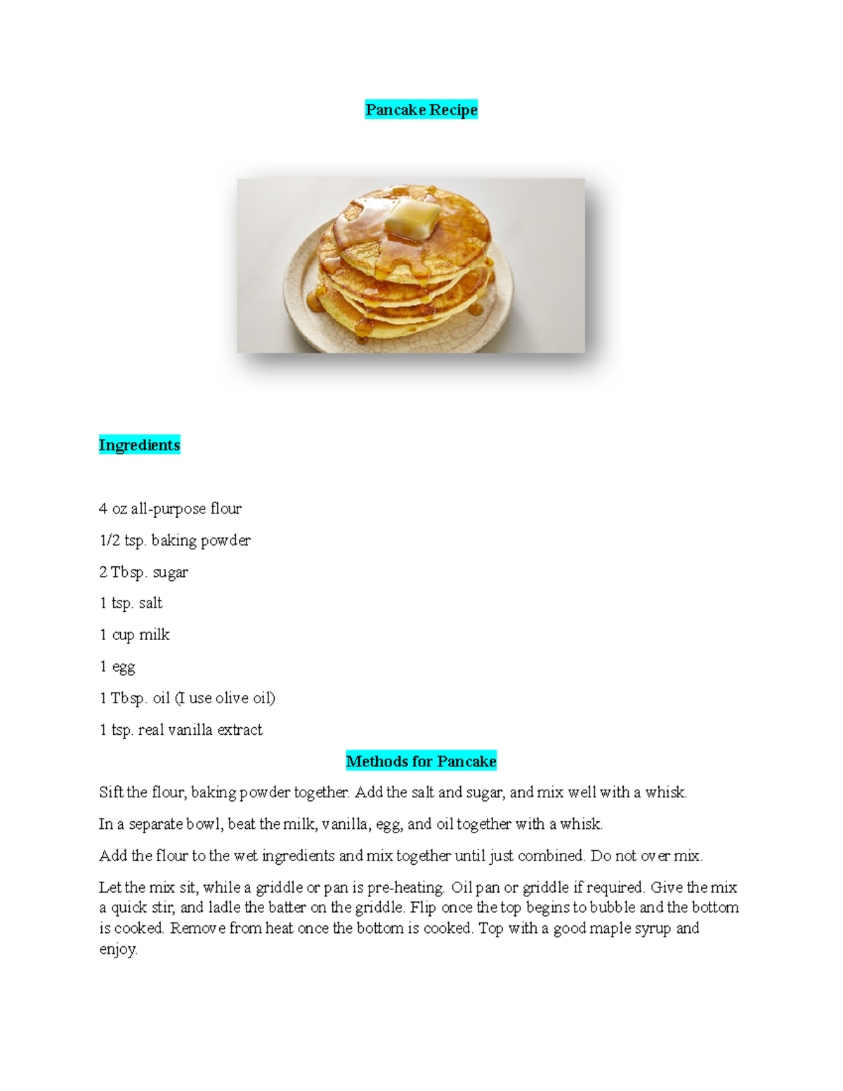 Pancake Recipe - Pancake Recipe Ingredients 4 oz all-purpose flour 1/2 ...