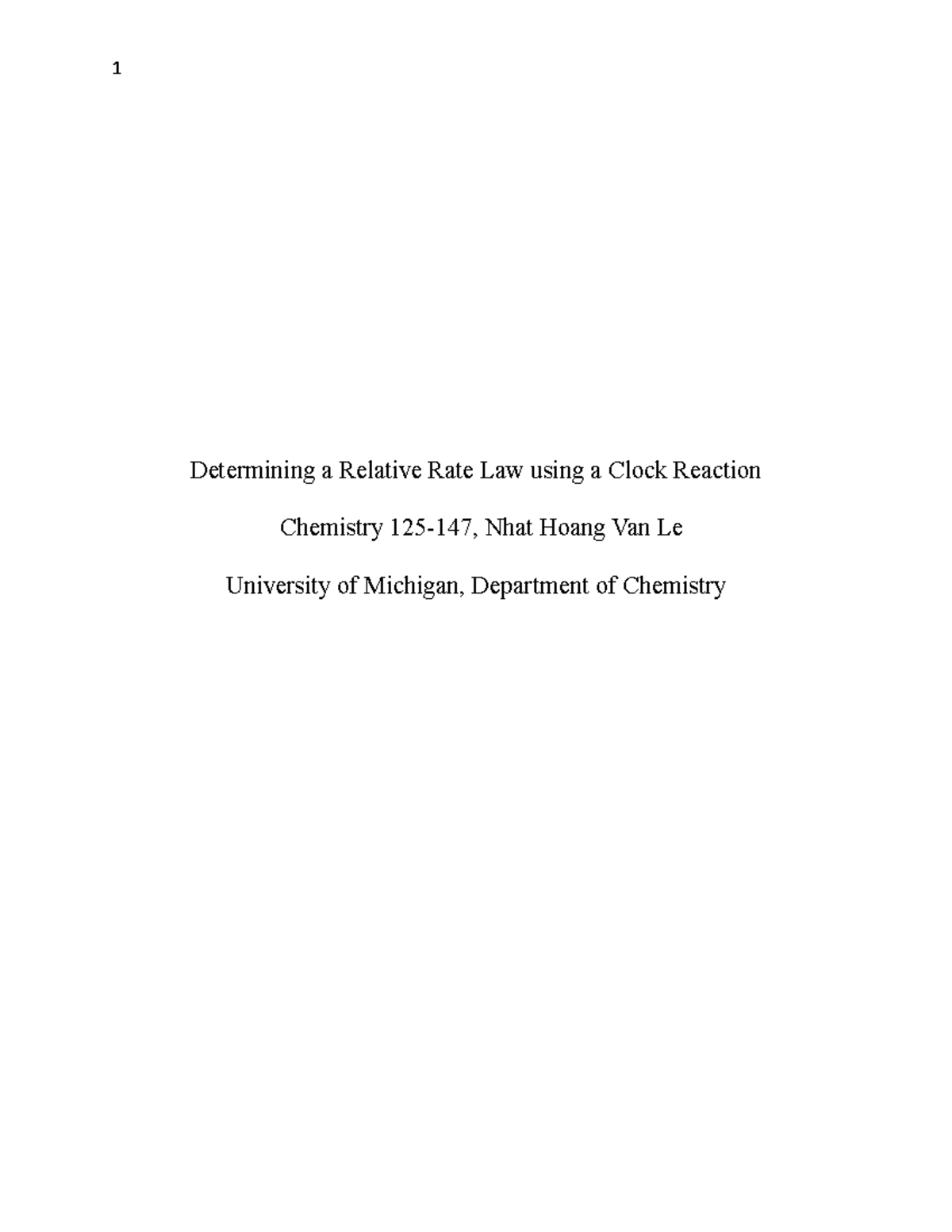 Chem 125- Lab 5 Manuscript - Determining a Relative Rate Law using a ...