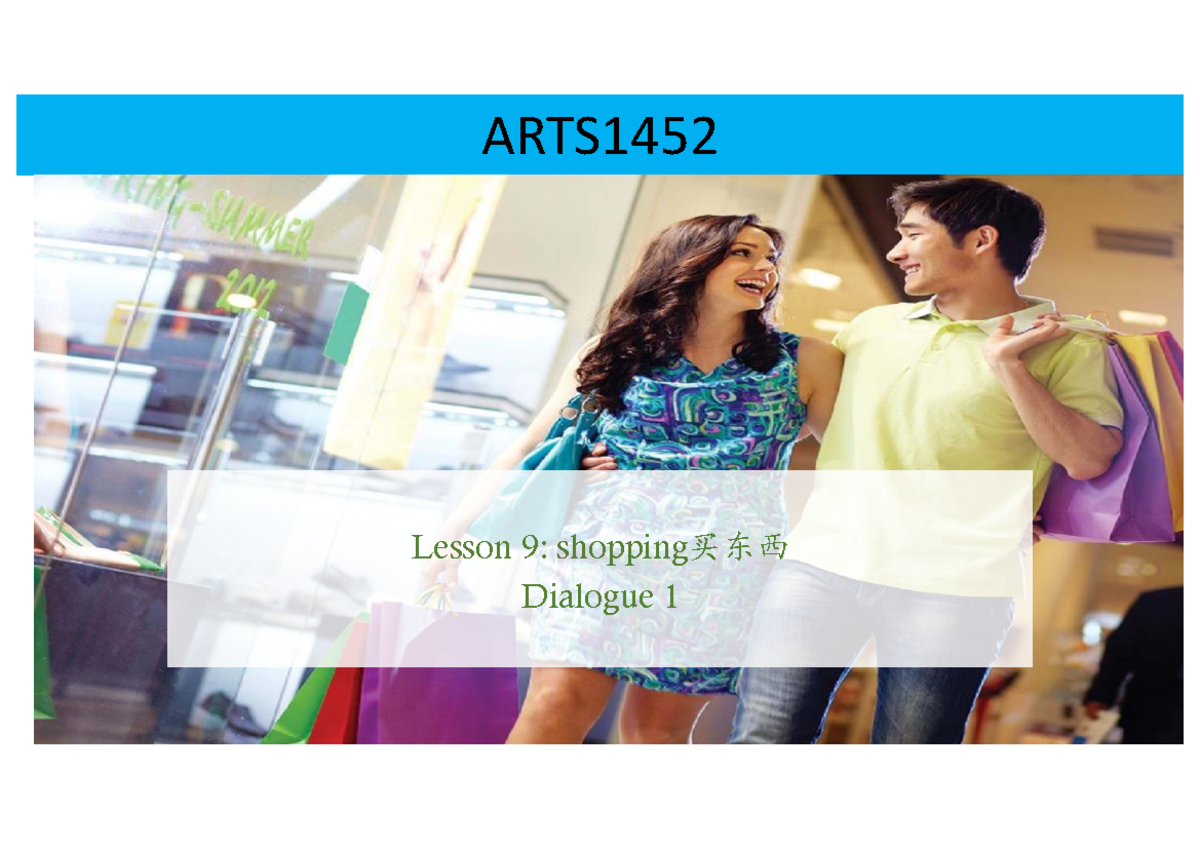 ARTS1452 Lesson 9: Shopping Dialogue 1 Tutorial Notes - Studocu