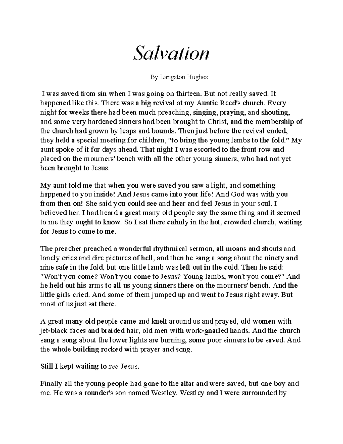 Langston Hughes Salvation - Salvation By Langston Hughes I was saved from sin when I was going ...