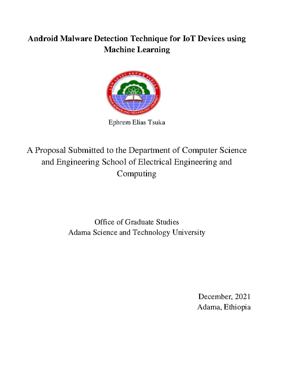 Proposal 2022 - Android Malware Detection Technique for IoT Devices using Machine Learning ...