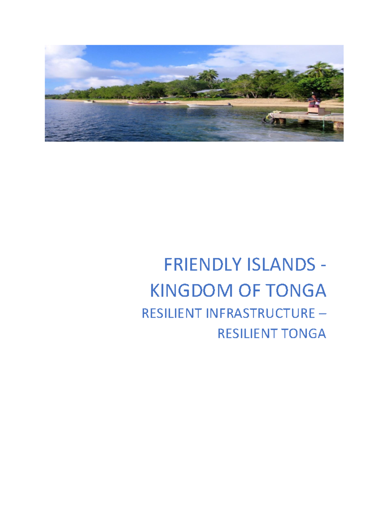 Tonga Resilient Infrastructure - FRIENDLY ISLANDS - KINGDOM OF TONGA ...