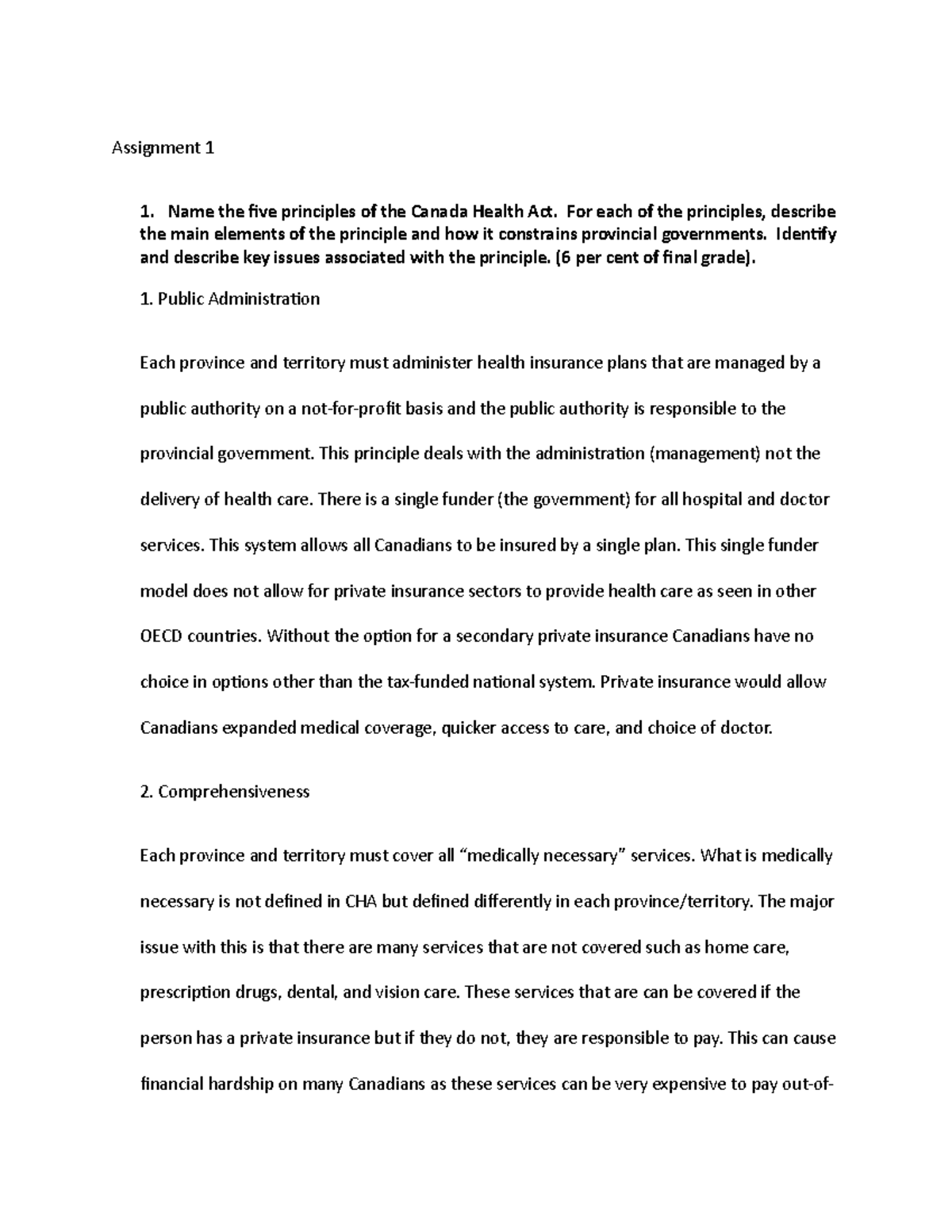 HADM 339 Assignment 1 - Assignment 1 1 main elements of the principle and how it constrains ...