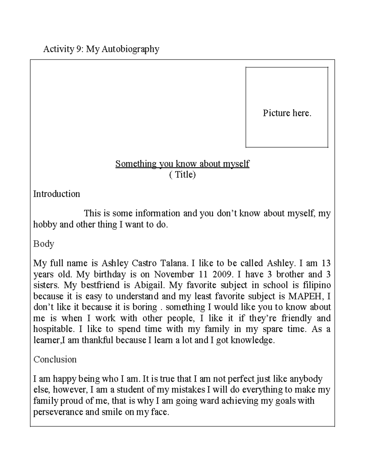 Ashley - letter - Activity 9: My Autobiography Picture here. Something ...