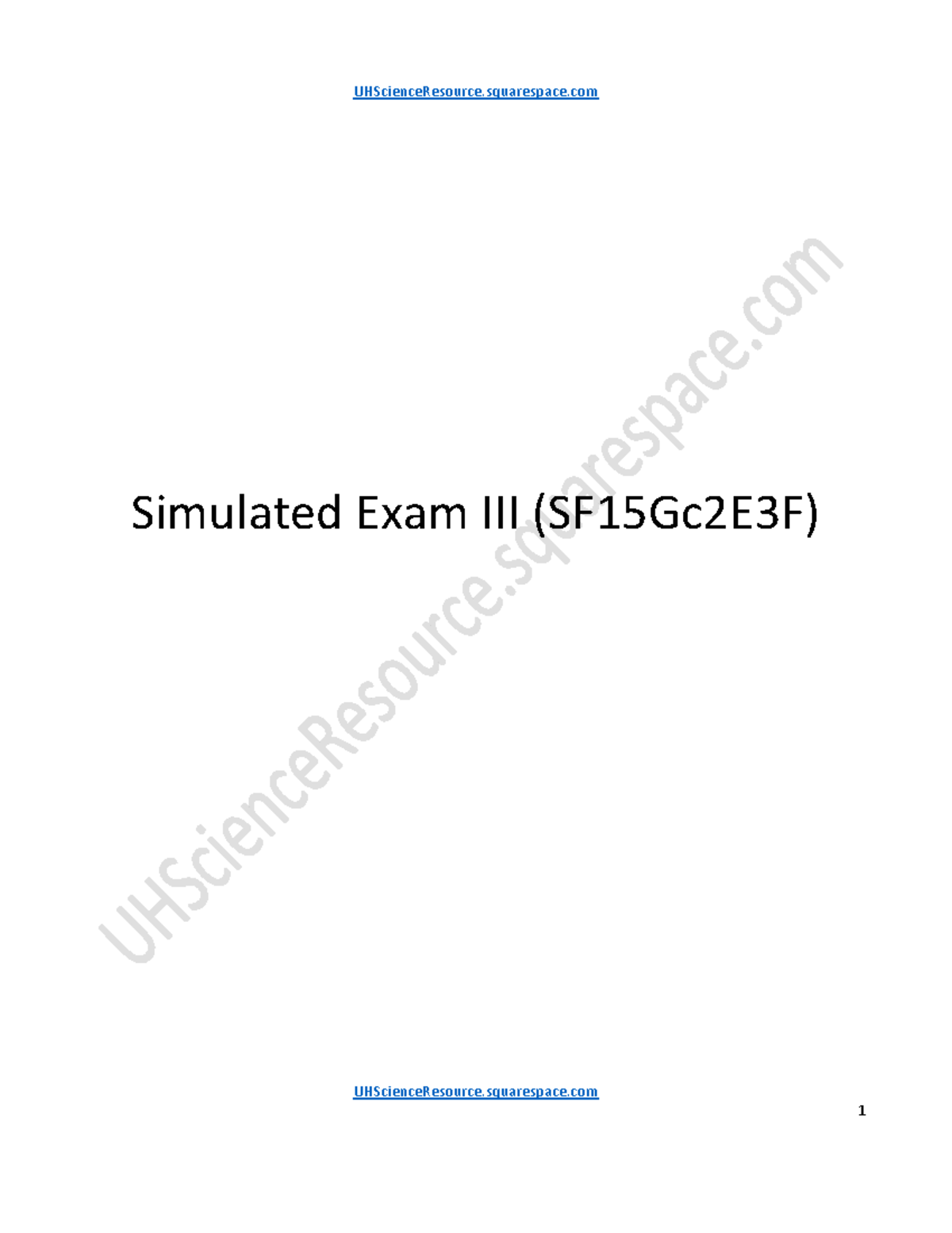UHScienceResource SF15Gc2E3F Simulated Exam Practice Guide - Studocu