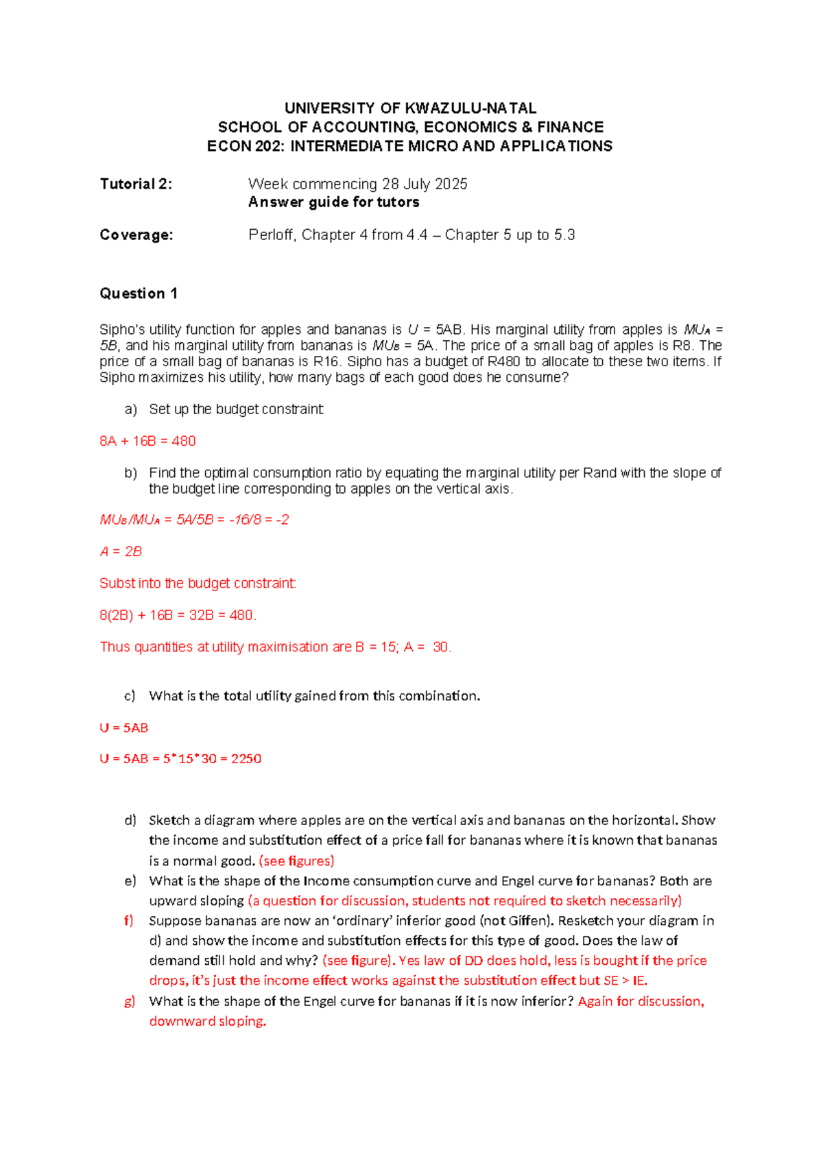Tutorial 2 Answers for ECON 202: Intermediate Micro (Week of 28 July ...