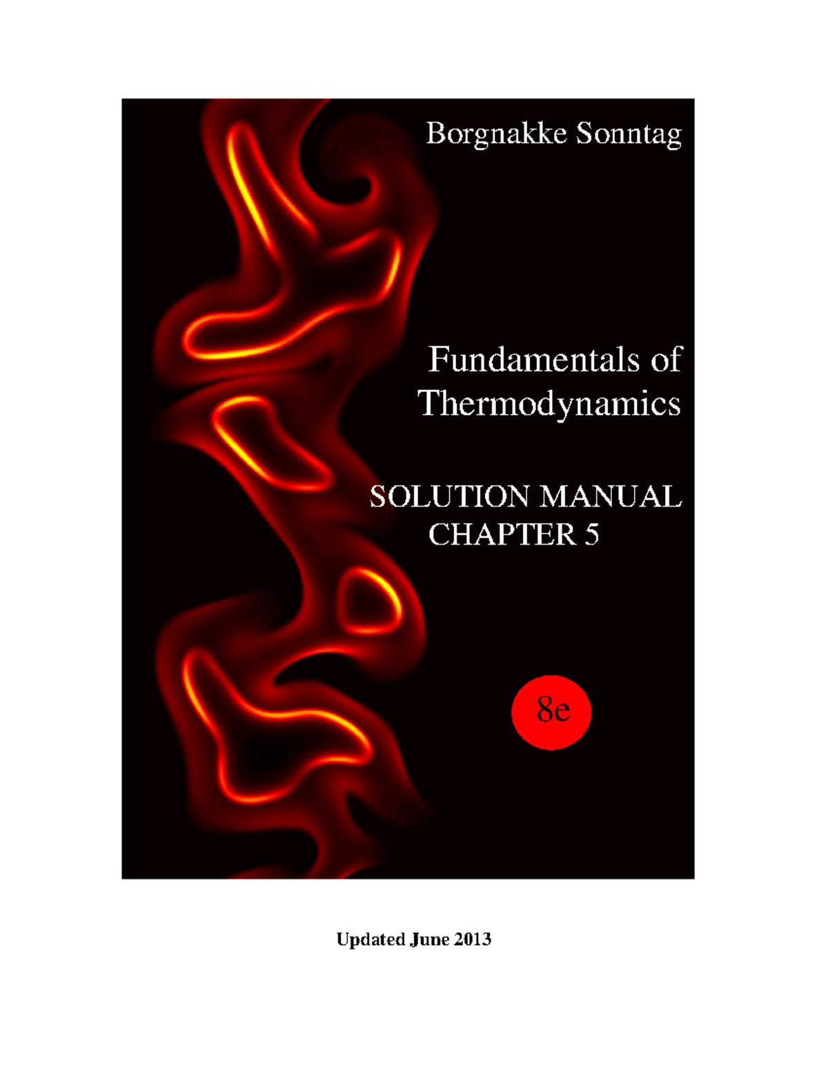 Chapter 05 Solutions - Fundamentals of Thermodynamics 8th Edition - Studocu
