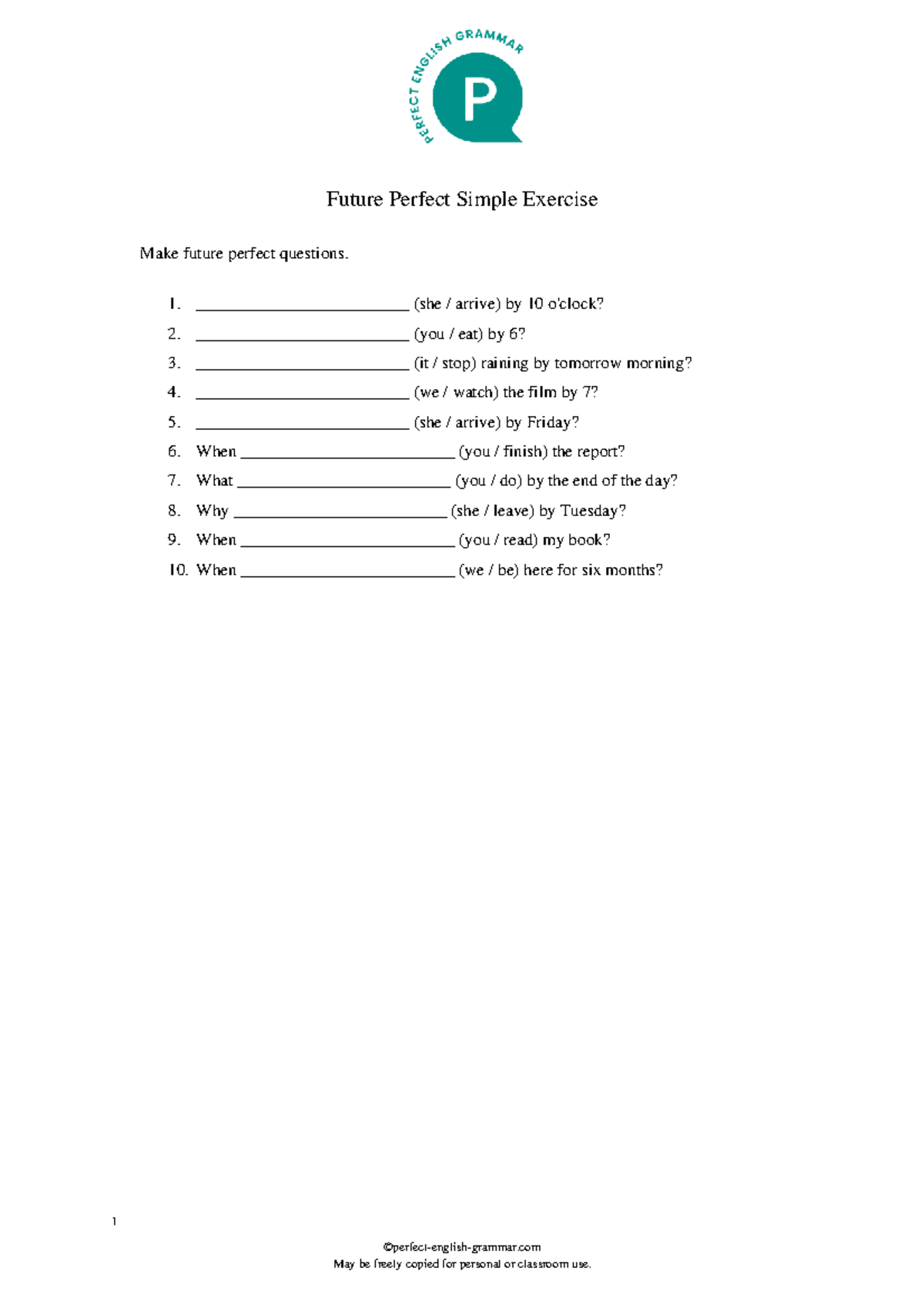 Future Perfect Simple Exercise: Questions Practice - Studocu