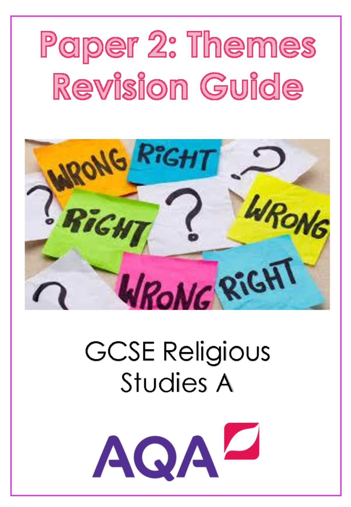GCSE Religious Studies A: Paper 2 Themes Revision Guide - Studocu