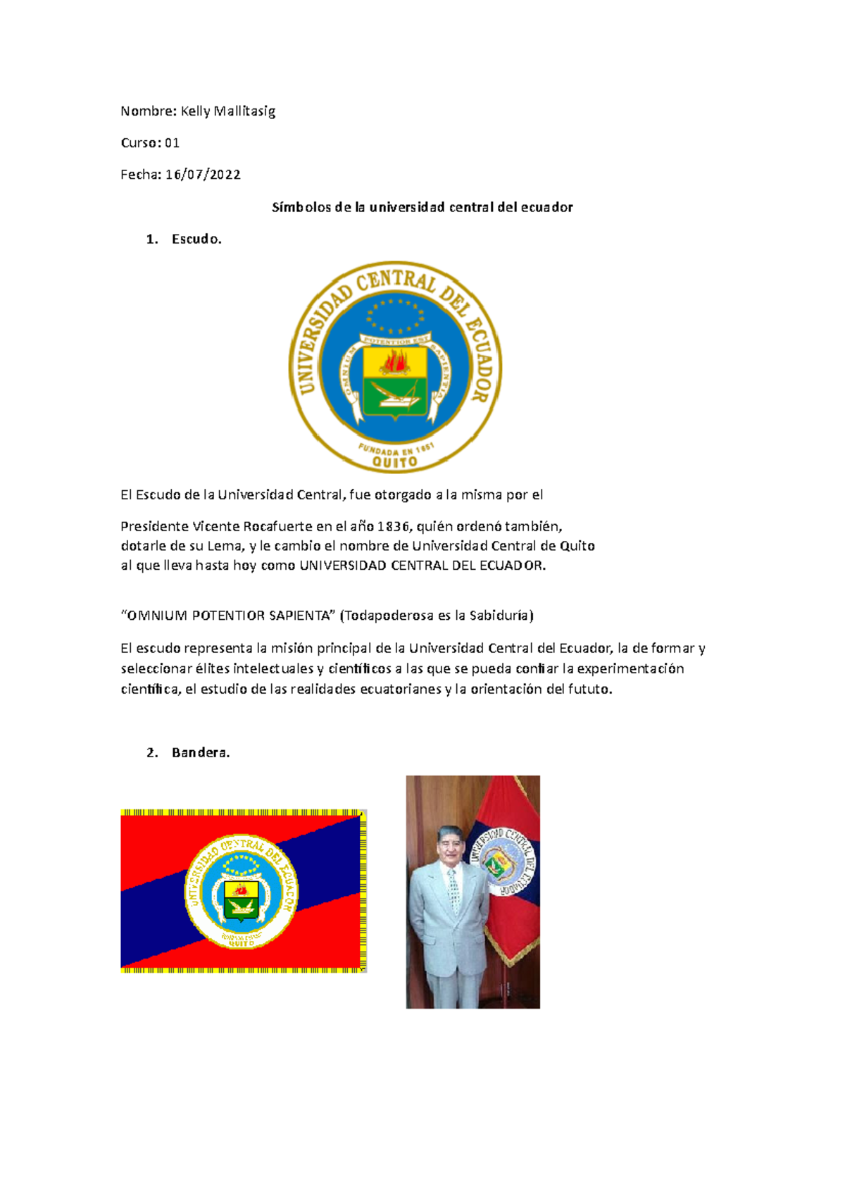 Símbolos de la UCE: Escudo, Bandera y Himno Universitario - Studocu