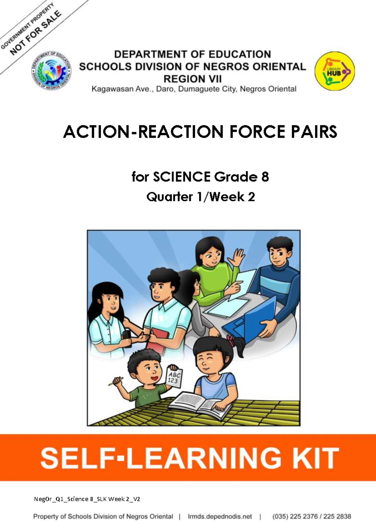 Science 8 Q1-WK 2 - ACTION-REACTION FORCE PAIRS - NegOr_Q1_Science 8 ...