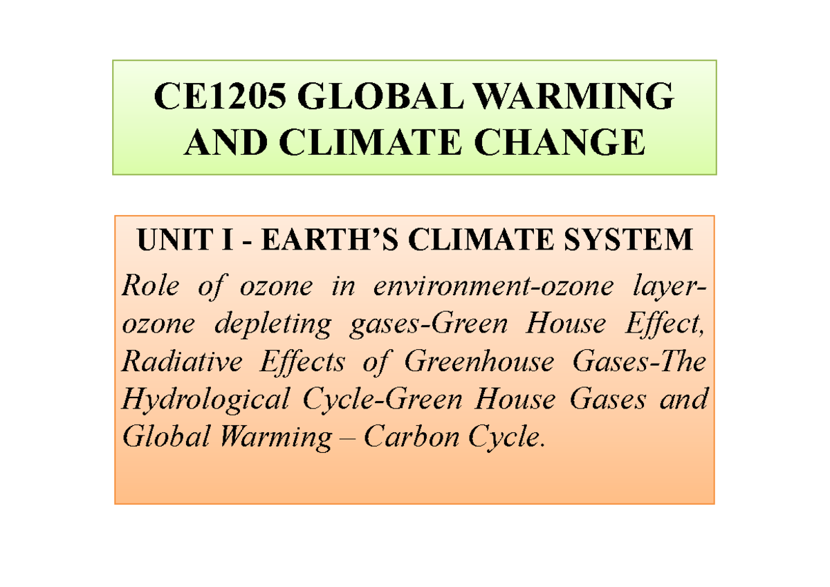 CE1205 GLOBAL WARMING & CLIMATE CHANGE: Unit I - The Ozone Layer - Studocu