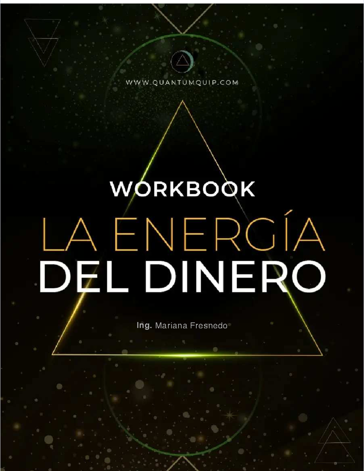 Energía del Dinero: Workbook de Consciencia y Abundancia - Studocu