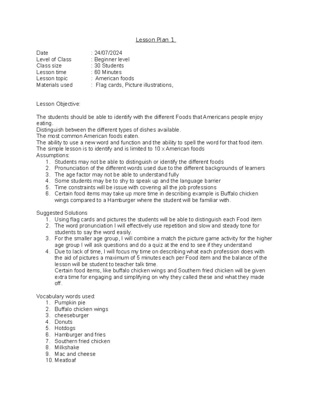 Lesson Plan 1 Assignment 2 - Lesson Plan 1 Date : 24/07/ Level of Class ...