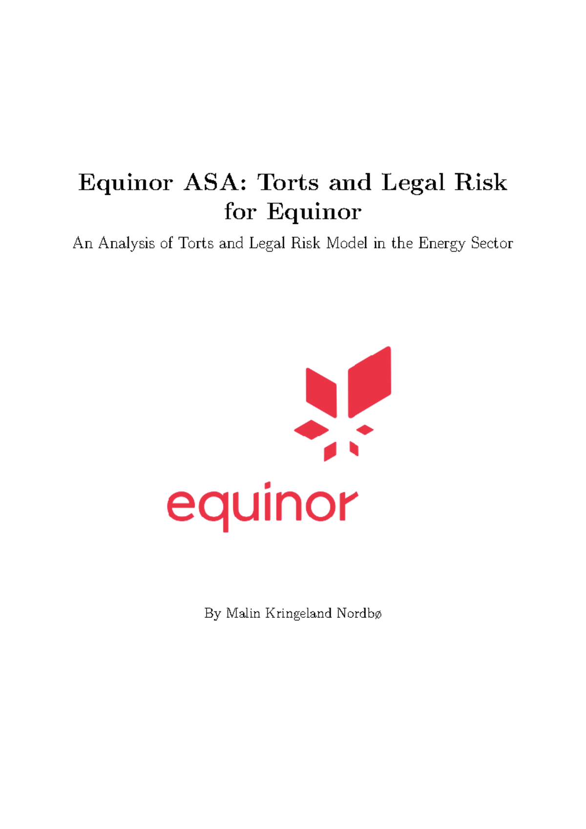 Final Draft Business Law Final Project Equinor - Equinor ASA: Torts and ...