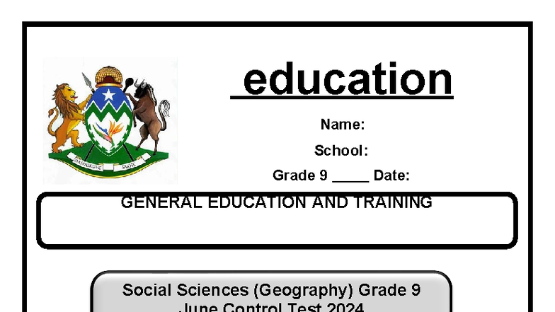 Grade 9 Geography June Control Test 2024 - Paper 1 - Studocu