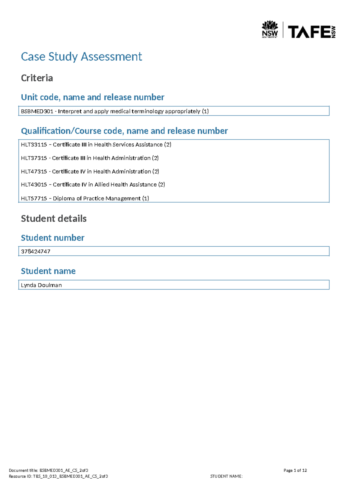 BSBMED301 Case Study Assessment: Medical Terminology Application - Studocu