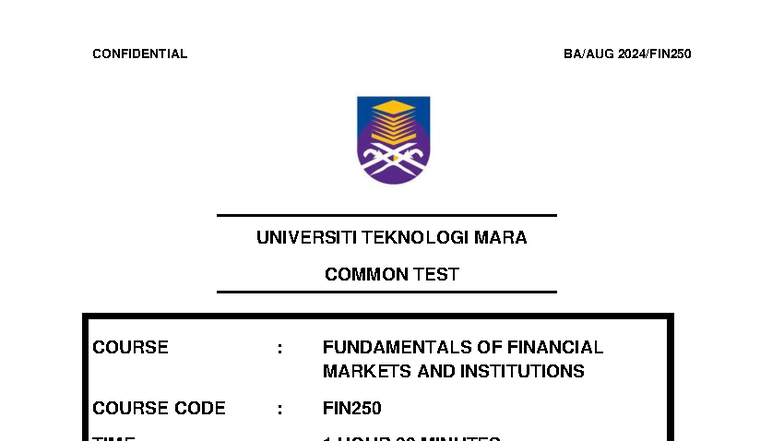 FIN250 Common Test Questions - Fundamentals of Financial Markets - Studocu