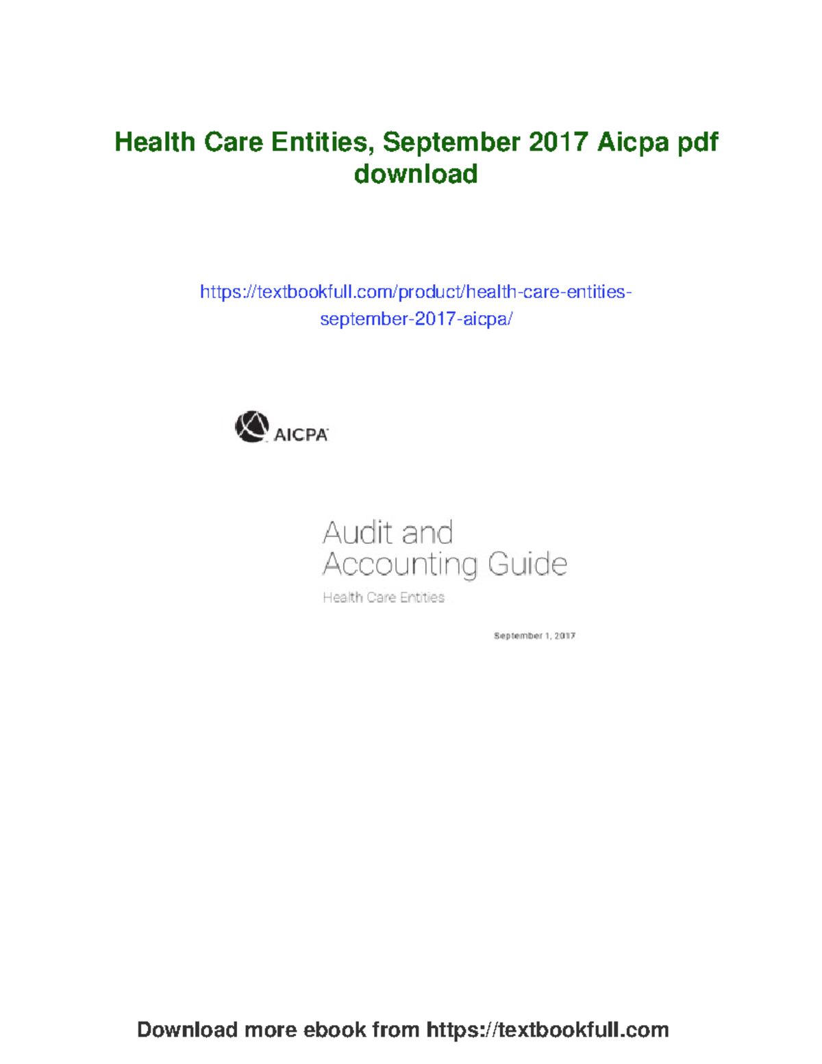AICPA Audit Guide: Health Care Entities - September 2017 Edition - Studocu