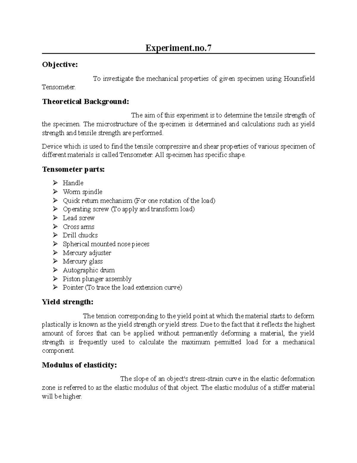 Tensometer - Lab report completed - Experiment. Objective: To investigate the mechanical ...