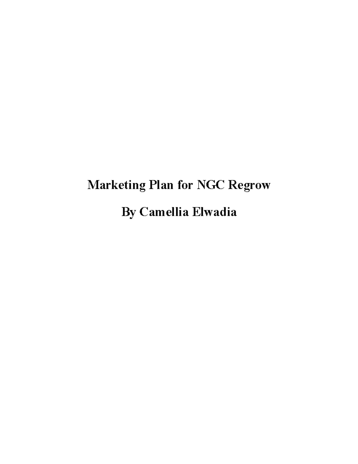 Marketing Plan for NGC Regrow: Strategies & Media Selection - Studocu