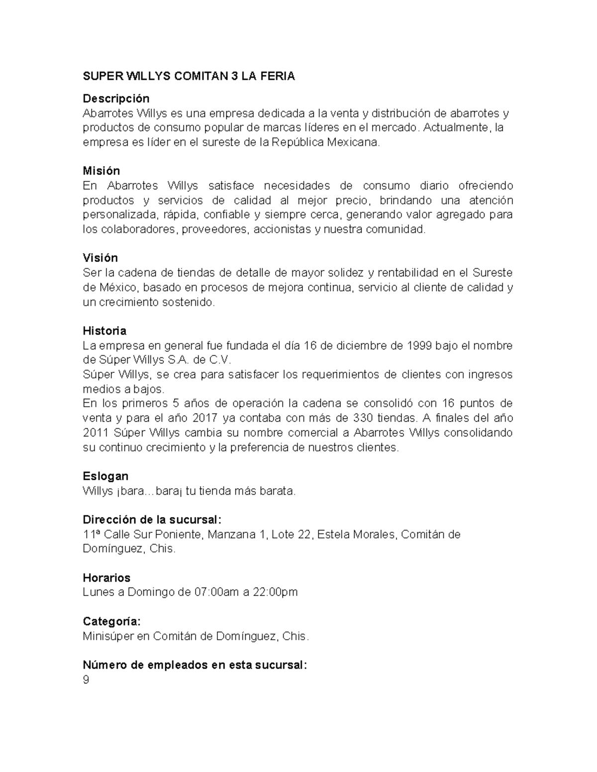 INFO: Diapositivas sobre Abarrotes Willys y FODA del Súper Willys - Studocu