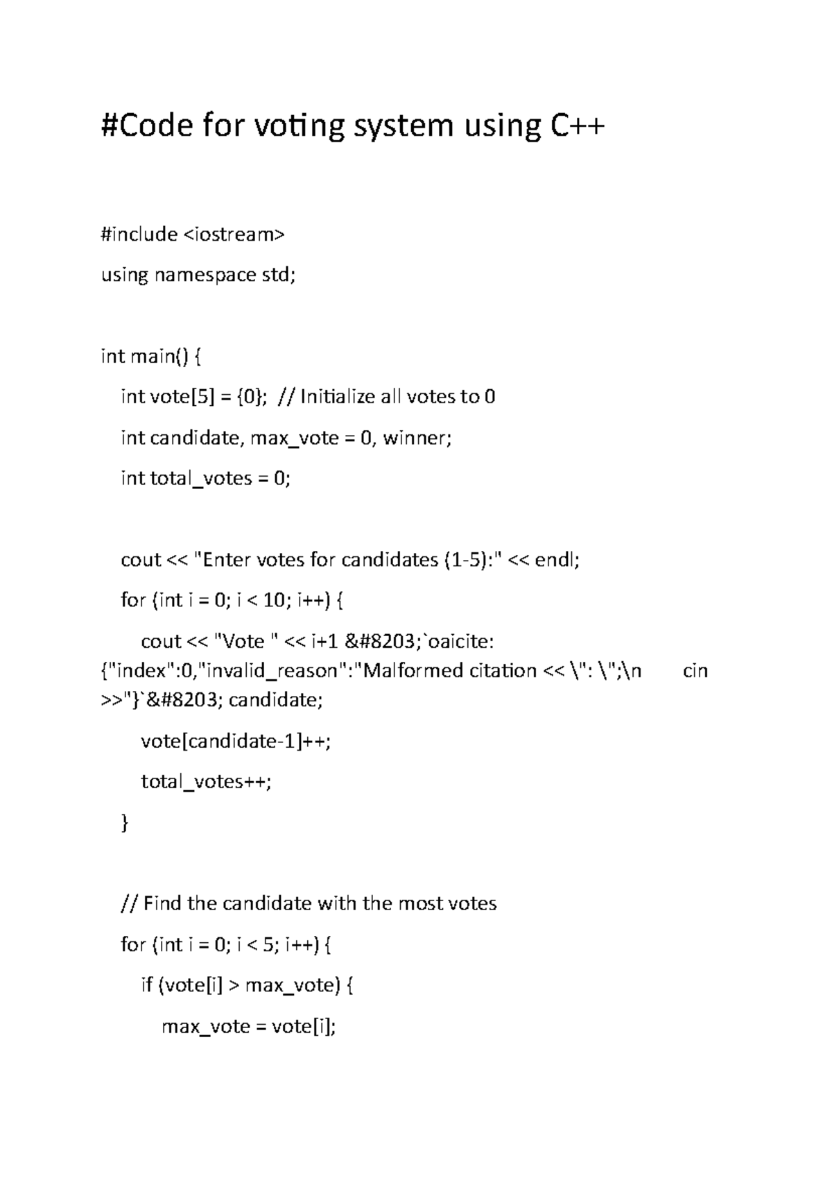 Code for voting system - C++ - #Code for voting system using C++ #include using namespace std ...