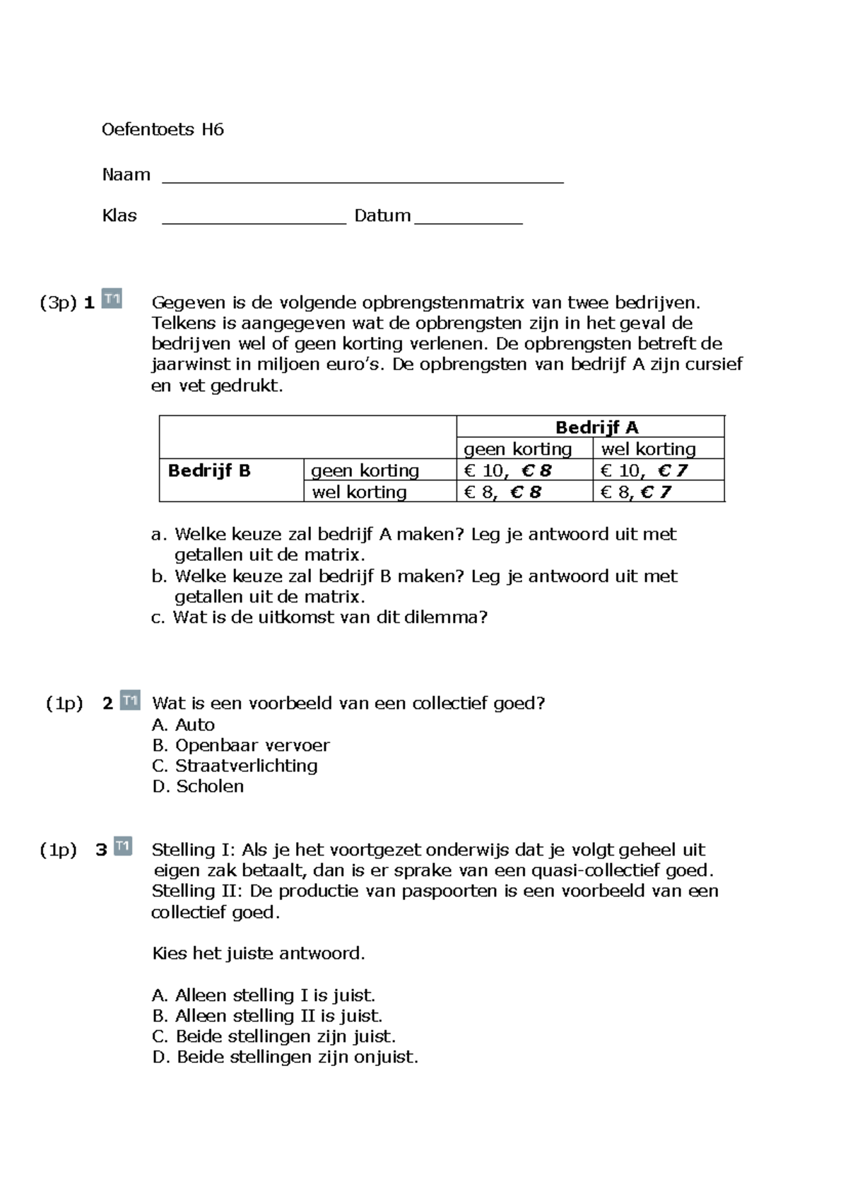 Oefentoets H6: Analyse van Bedrijfseconomie en Collectieve Goederen ...