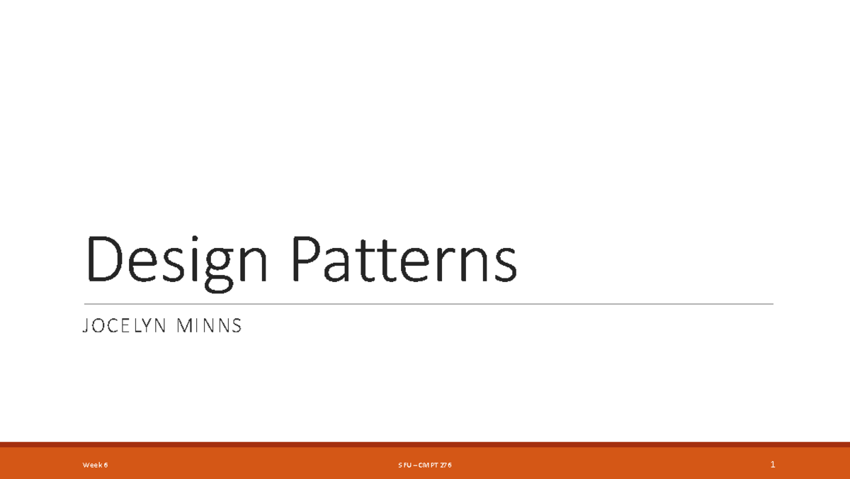 Design Patterns Overview: Behavioral Patterns (Week 6 SFU CMPT 276 ...