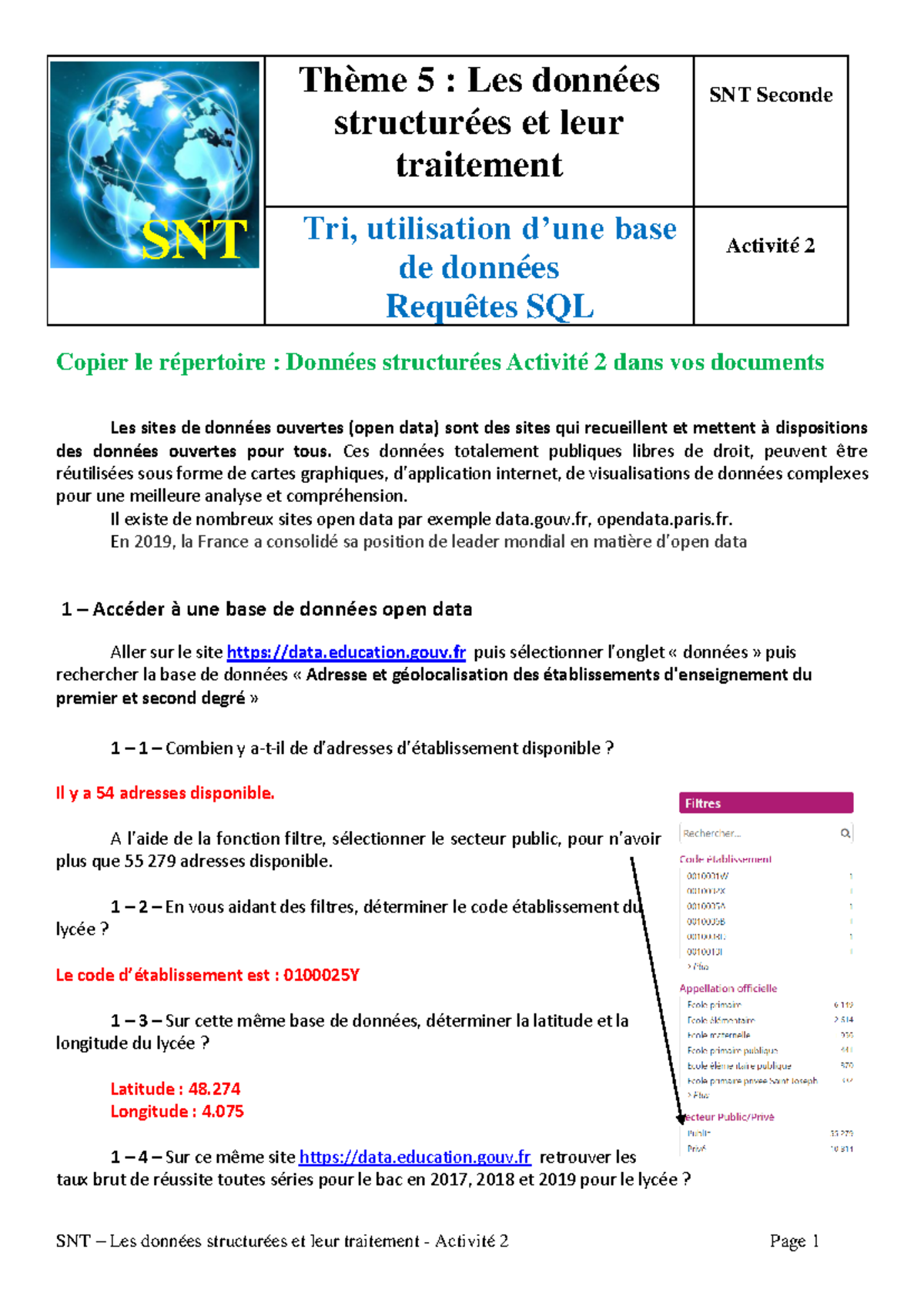 Thème 5 Données structurées - activité 2 SNT - Thème 5 : Les données structurées et leur ...