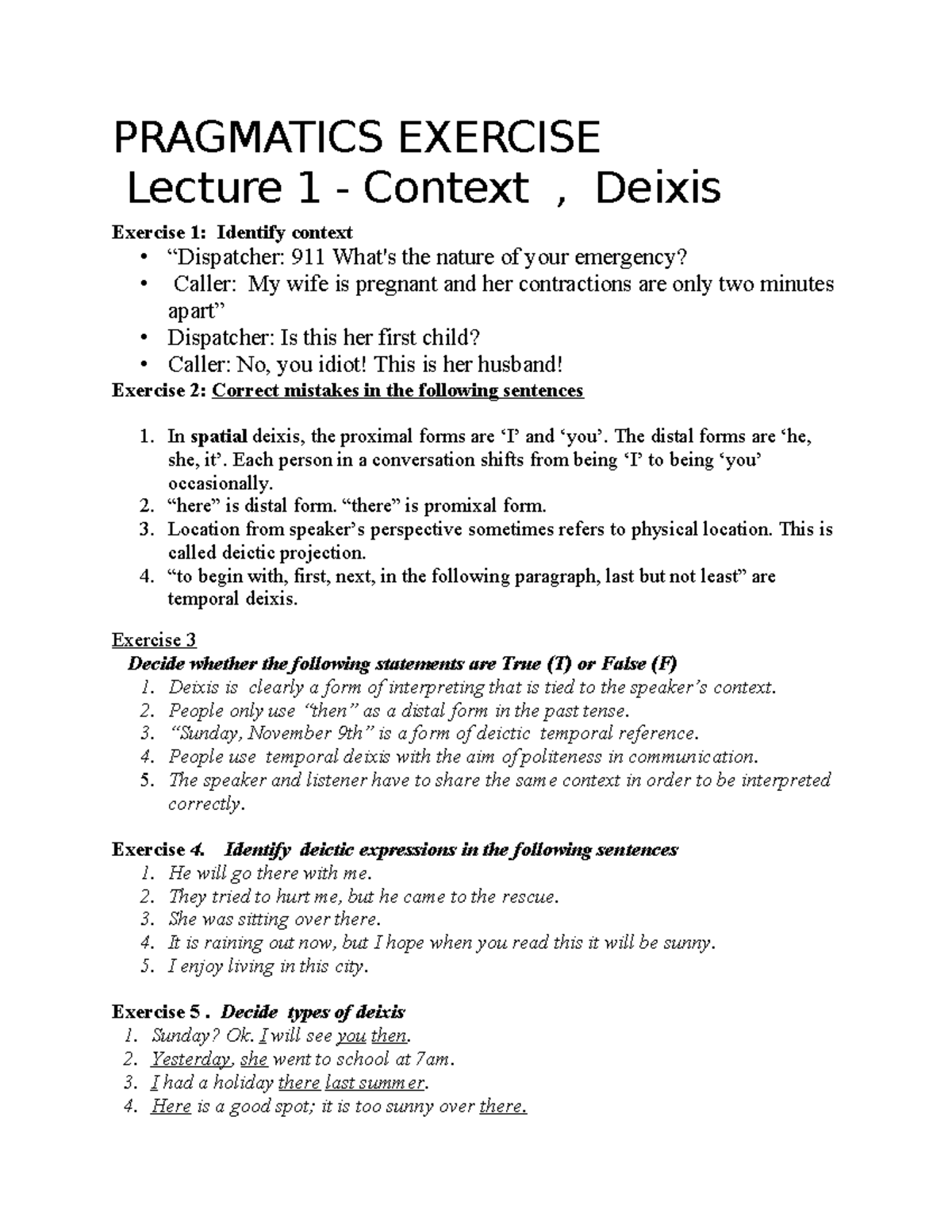 PRAGMATICS EXERCISE Lecture 1: Context and Deixis Practice - Studocu