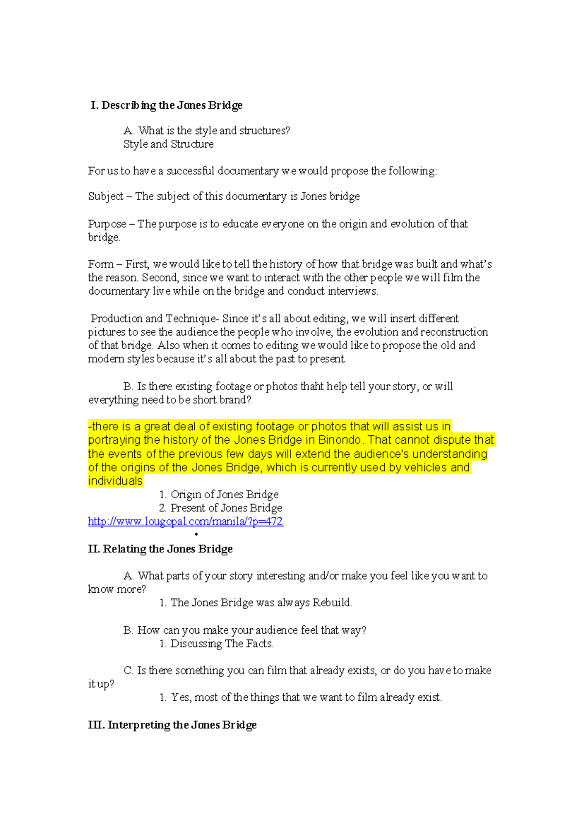 Jones Bridge Documentary Outline: Style, Structure, and History - Studocu