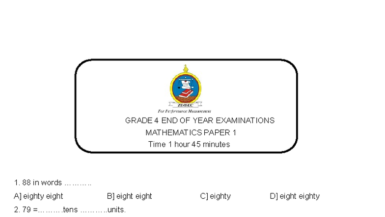 Grade 4 End of Year Mathematics Exam Paper 1 2022 - Studocu