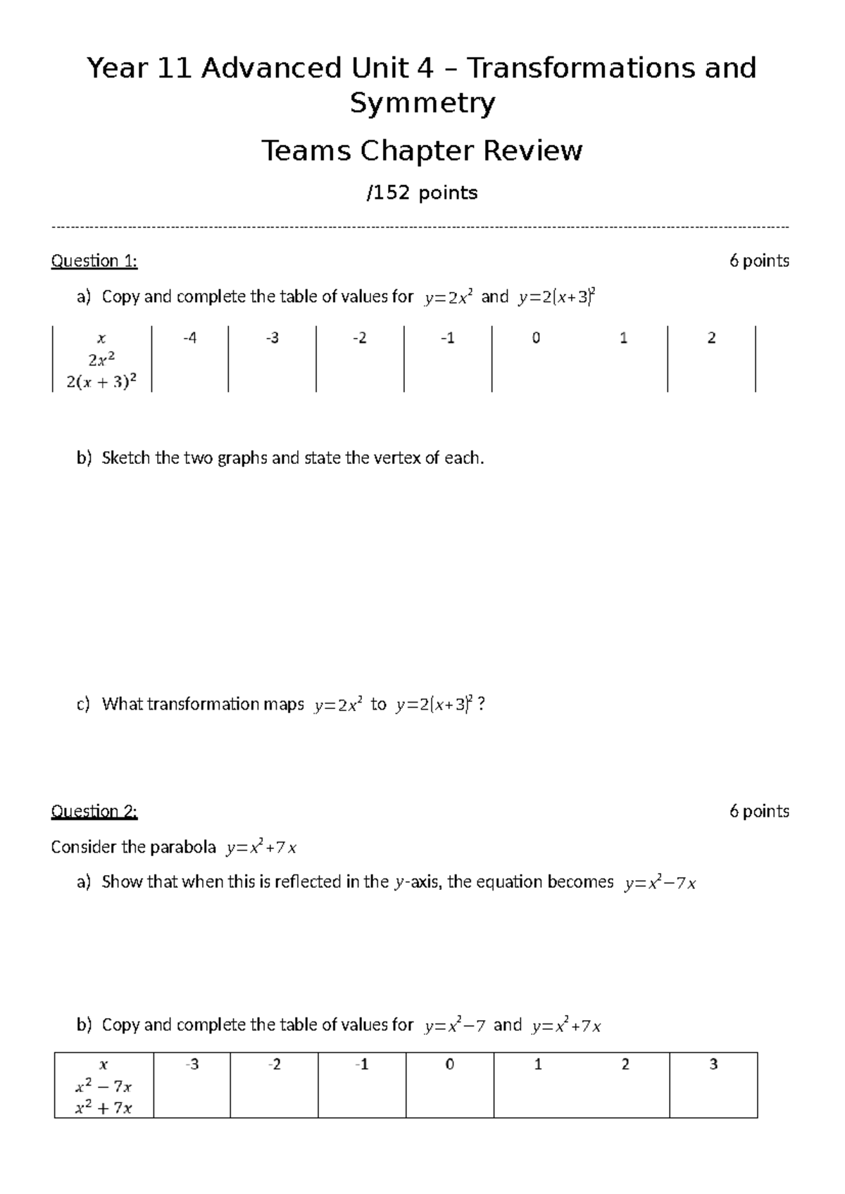 Year 11 Adv Unit 4: Transformations & Symmetry Chapter Review Questions ...