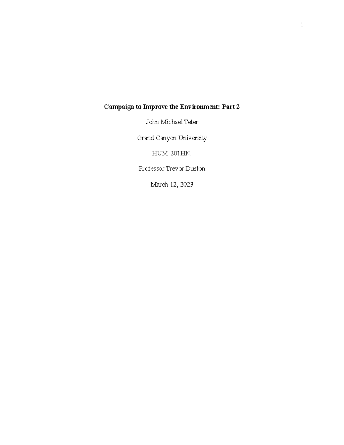 Swim project - Campaign to Improve the Environment: Part 2 John Michael ...