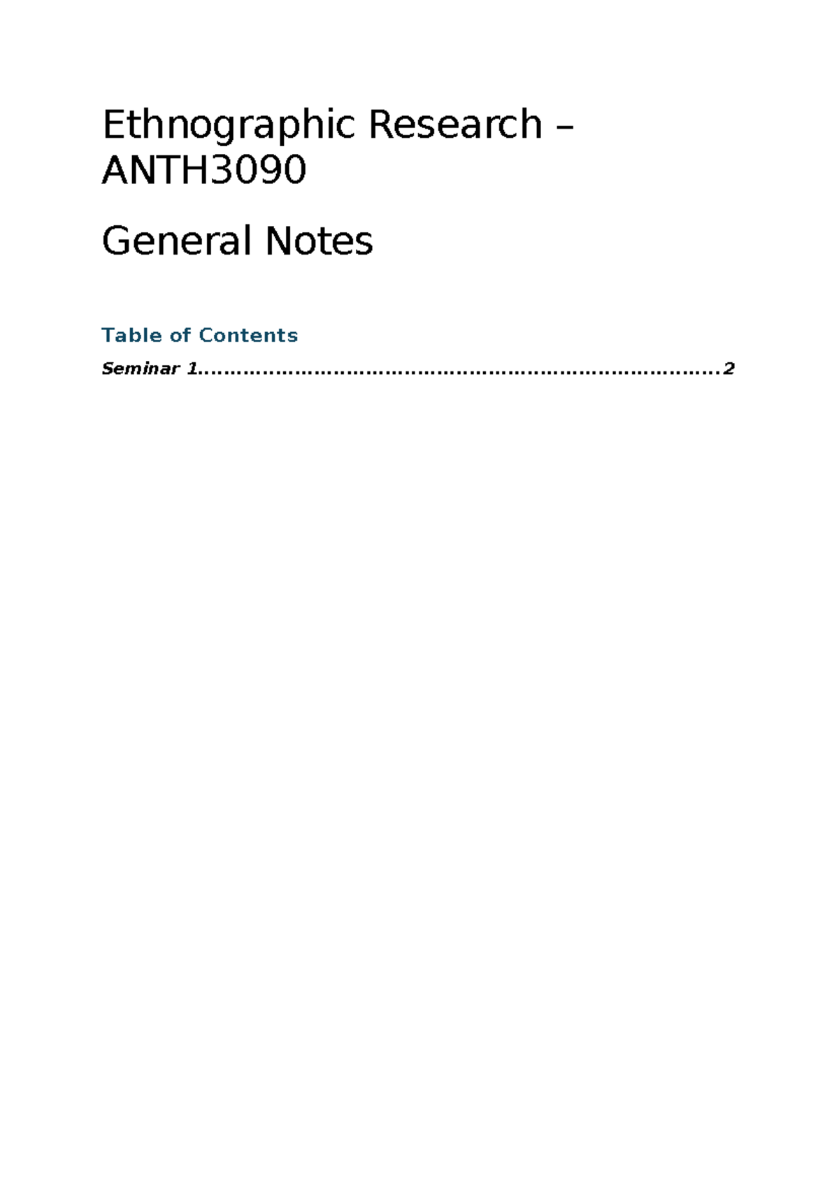 General Notes on Ethnographic Research - ANTH3090 - Studocu
