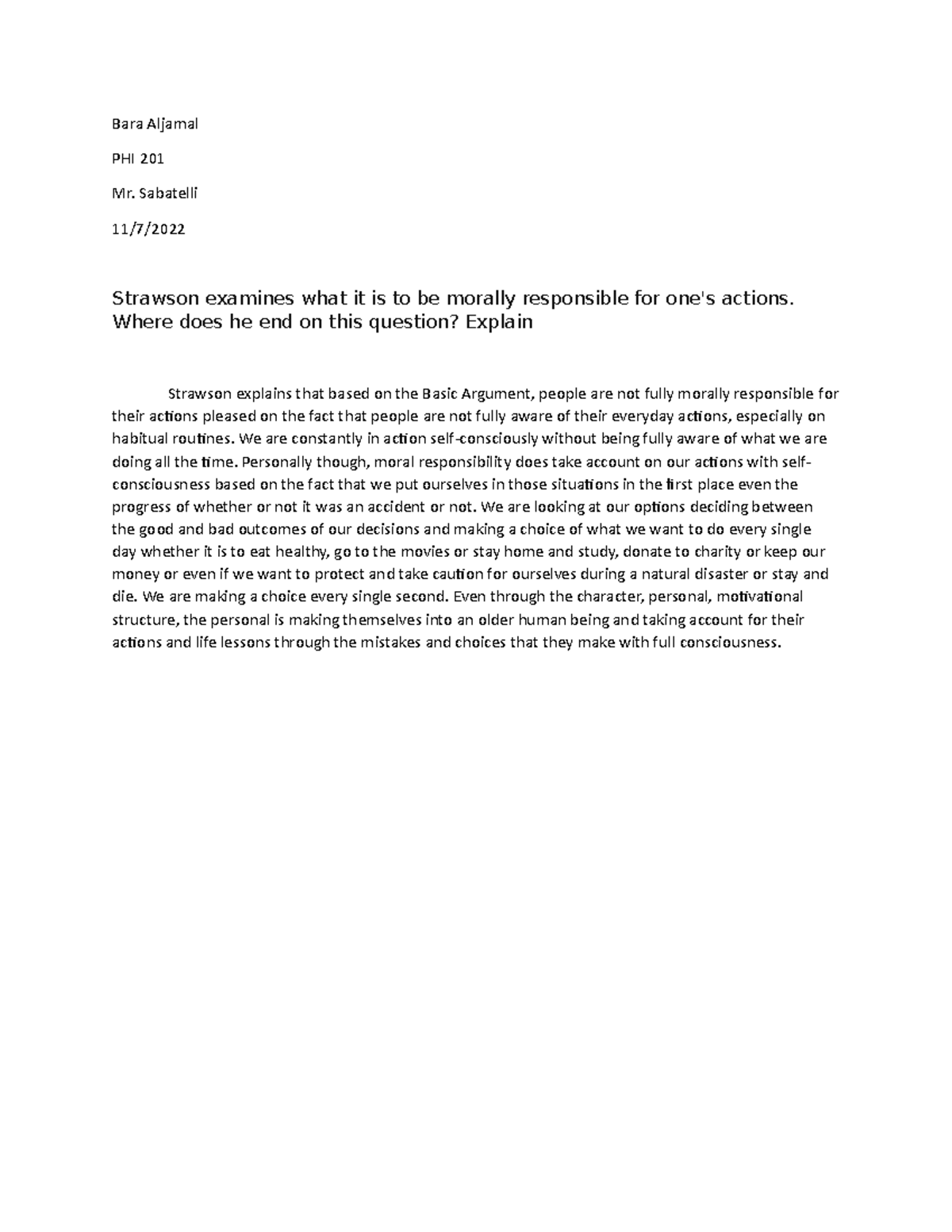 PHI 201 - Analyzing Strawson's View on Moral Responsibility - Studocu