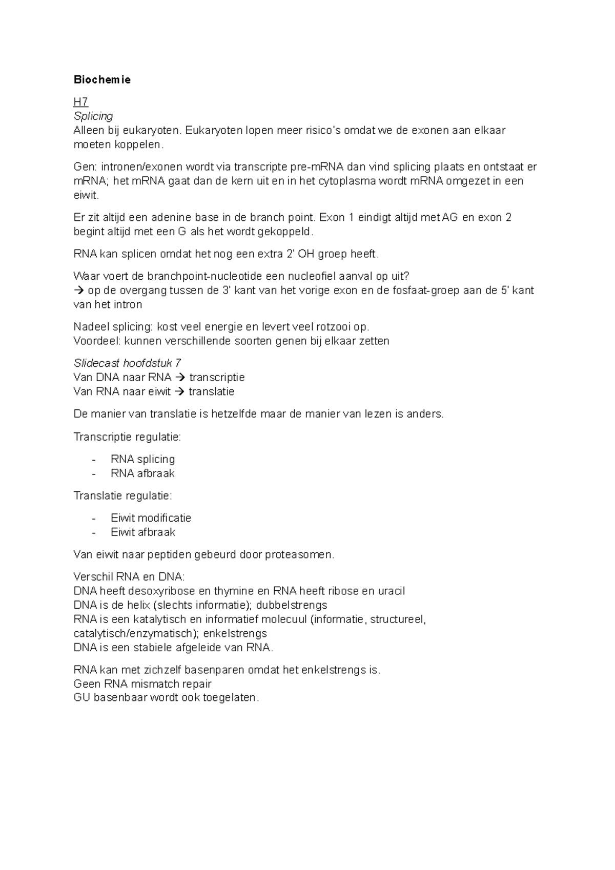 Biochemie H7: Splicing, Transcriptie en Genregulatie in Eukaryoten ...