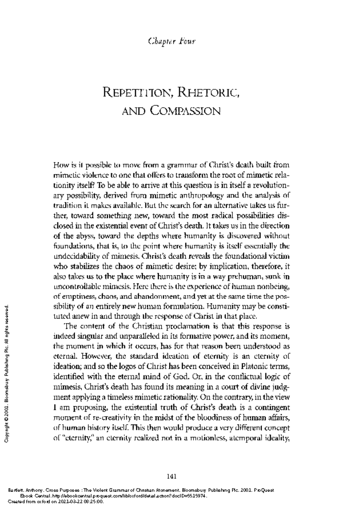 (4. Repetition Rhetoric and Compassion) Cross Purposes The Violent ...