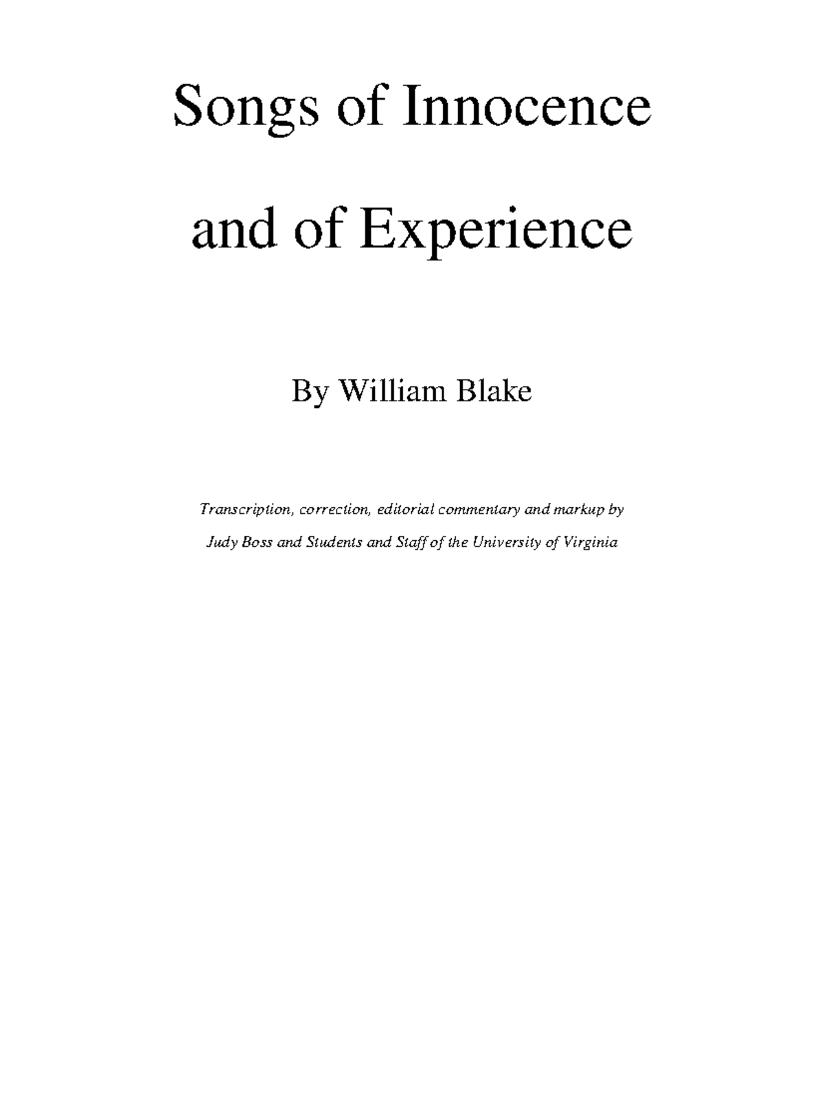 Songs of Innocence and Experience: A Blake Transcription and Commentary ...