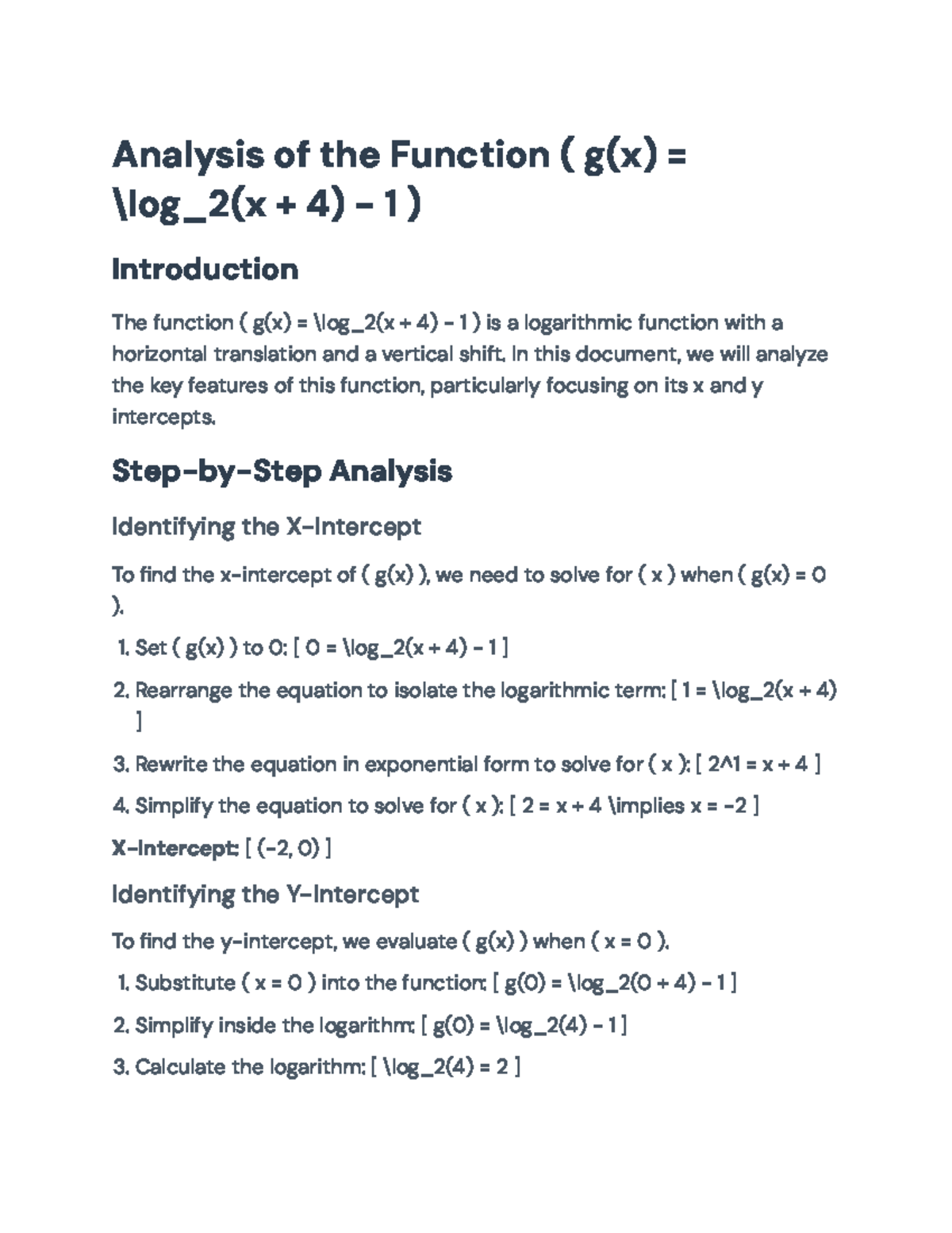 Analysis of the Function g(x) = log2(x + 4) - 1: Intercepts and Graphs ...