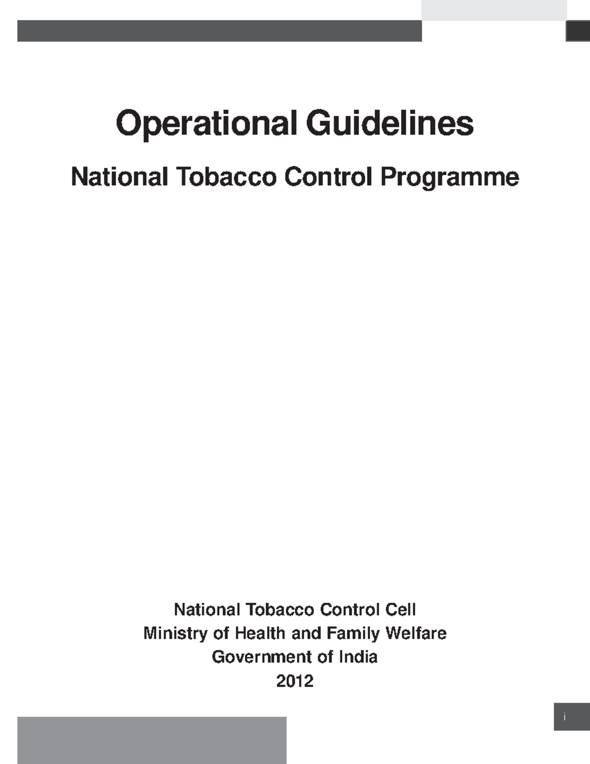 Operation-Guideline - Operational Guidelines - i Operational Guidelines ...