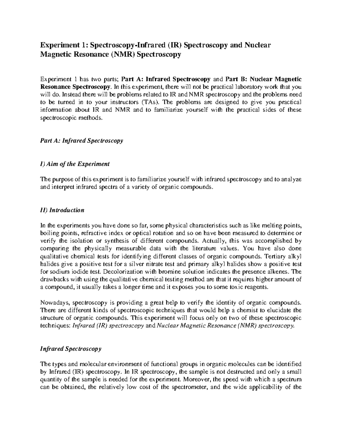 Orgo II Lab Experiment 1 - Experiment 1: Spectroscopy-Infrared (IR ...
