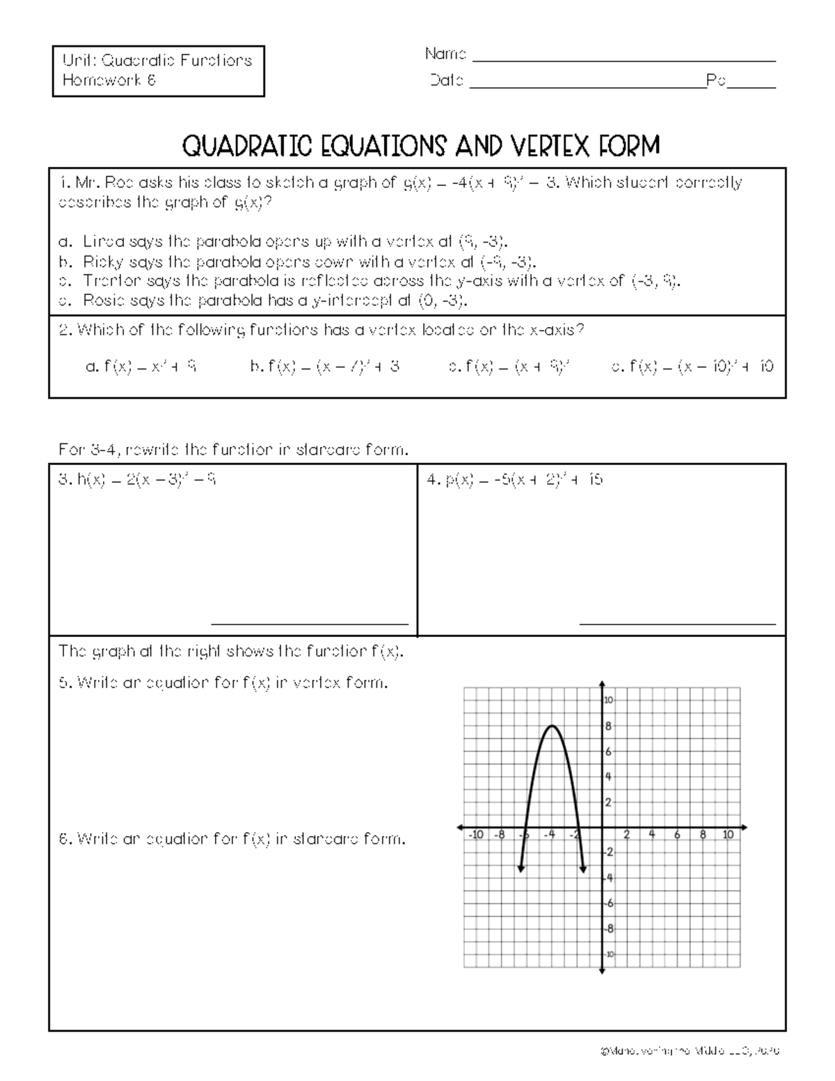 Vertex Form HW - easy - Mr. Roe asks his class to sketch a graph of g(x ...