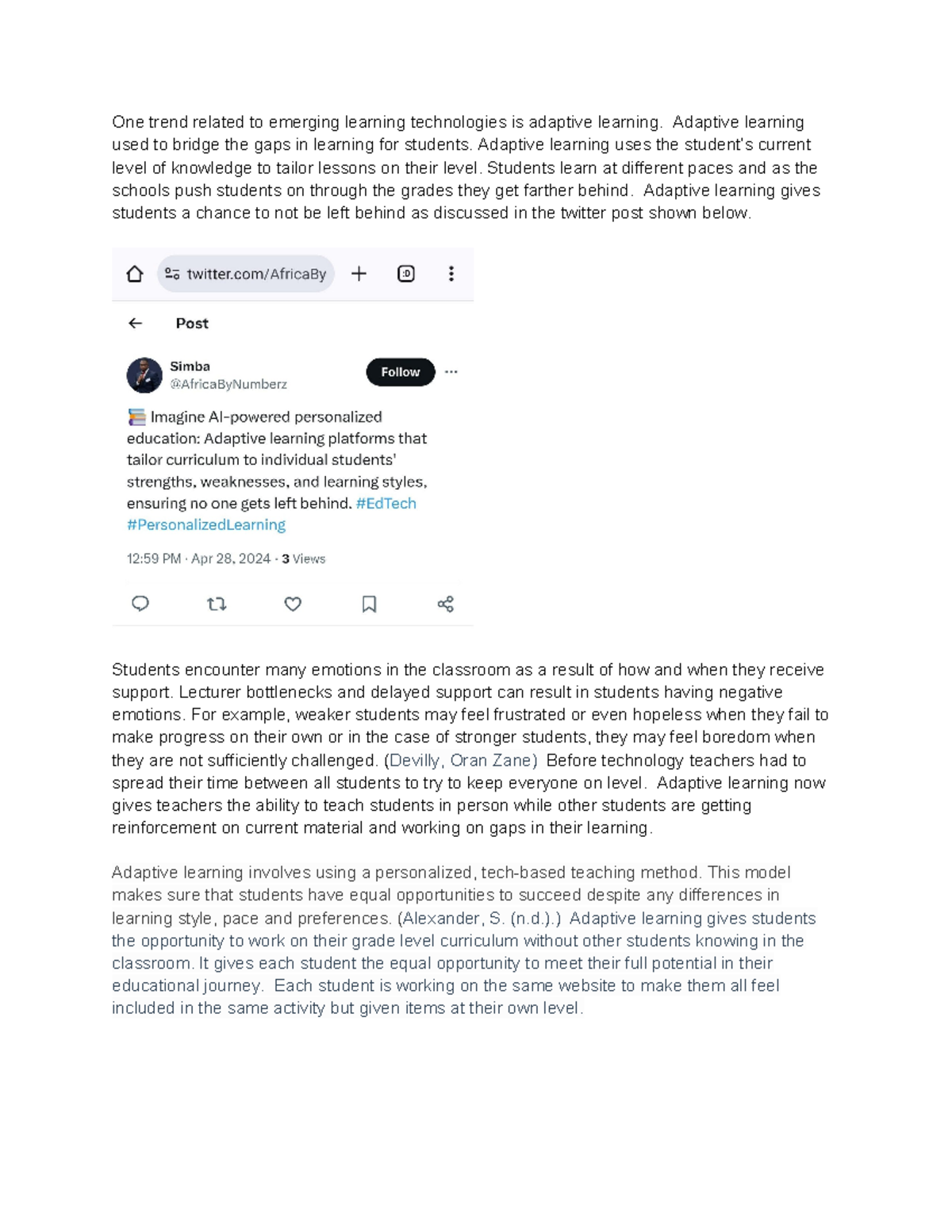 D294 Task 1 - D294 Task 1 - One trend related to emerging learning ...